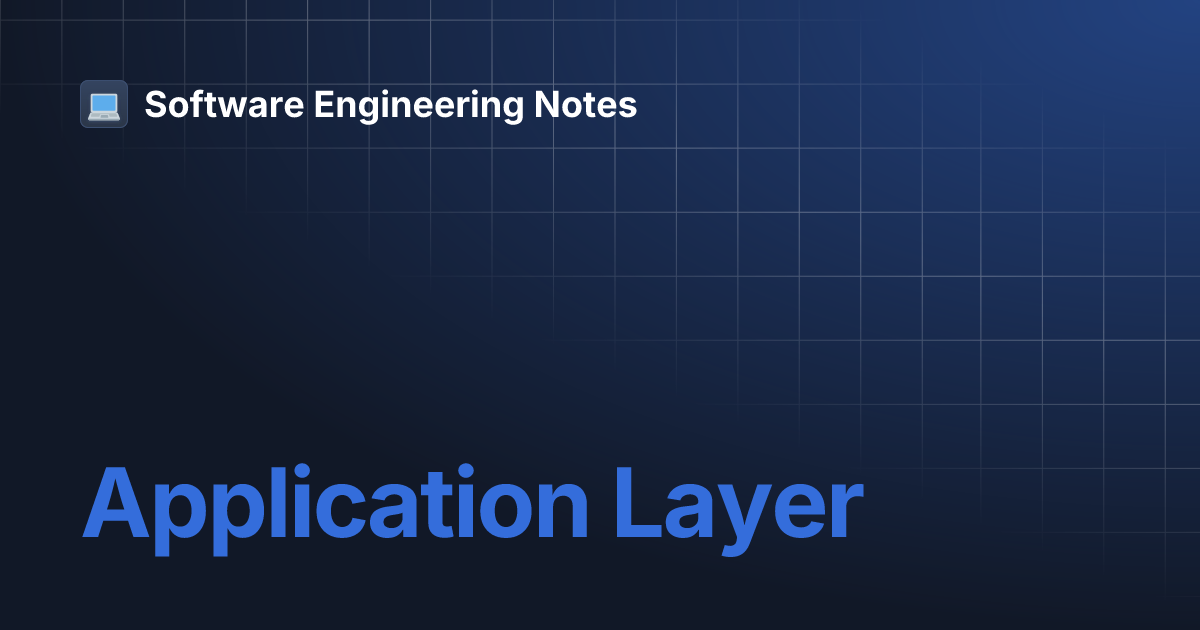 Application Layer | Software Engineering Notes